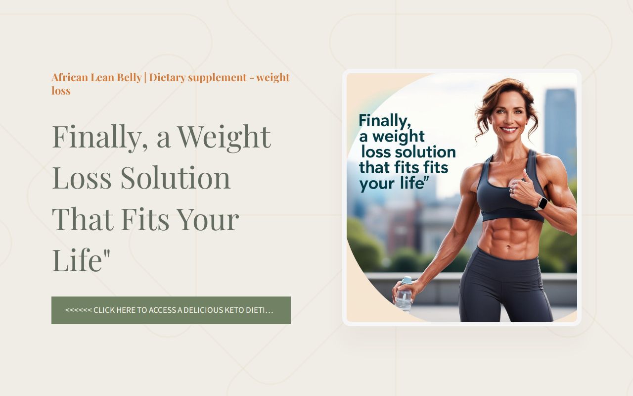 African Lean Belly | Dietary supplement - weight loss